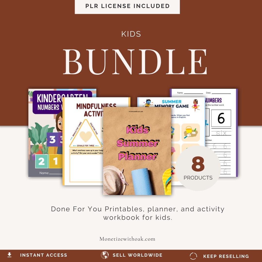 Kids Digital Bundle (DFY) - Monetize With Oak